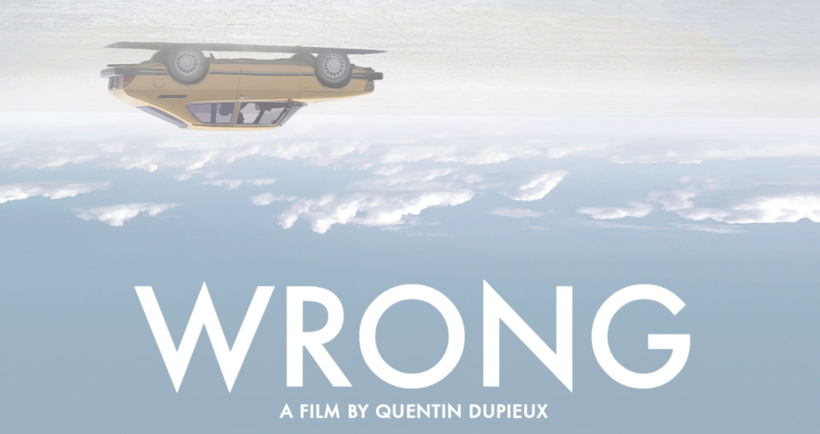 Wrong (Quentin Dupieux)
